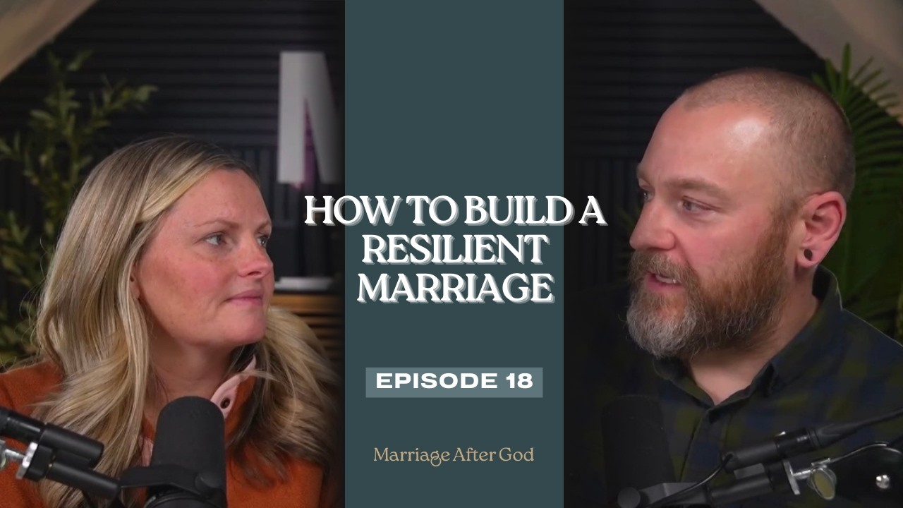 18 Marriage Devotional: Building A Resilient Marriage - MARRIAGE AFTER GOD